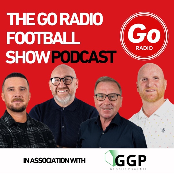 The Go Radio Football Show Podcast - Listen on Play Podcast