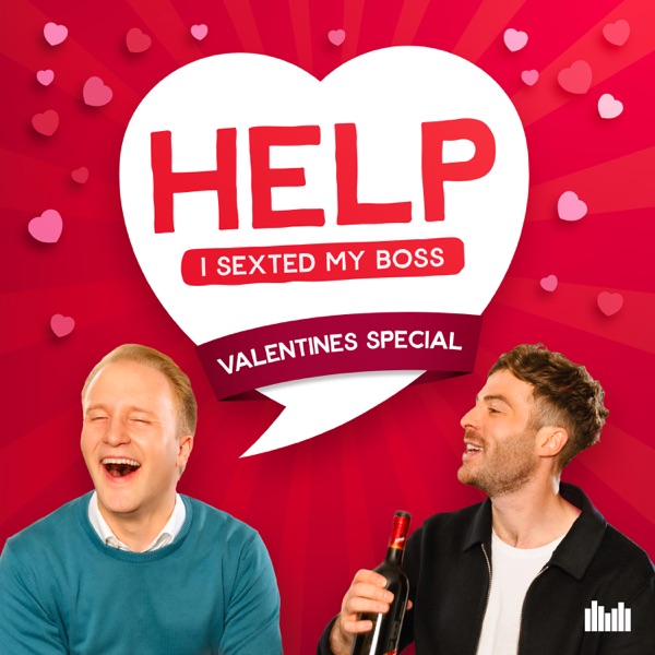 Help I Sexted My Boss Listen On Best Podcasts Uk