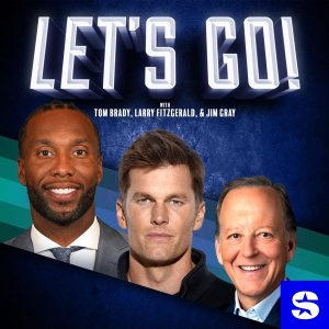 Let’s Go! with Tom Brady, Larry Fitzgerald and Jim Gray - 🎧 Listen on ...