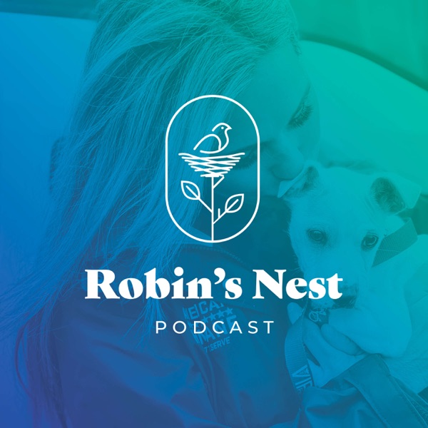 Robin's Nest from American Humane - Listen on Play Podcast